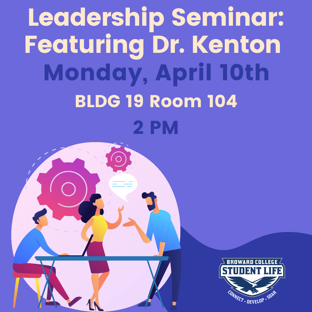 Leadership Seminar: Featuring Dr. Kenton