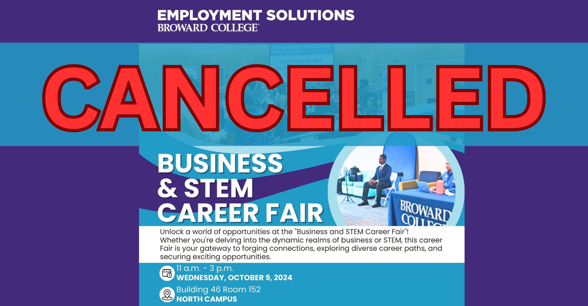 Business and STEM North Campus Cancelled