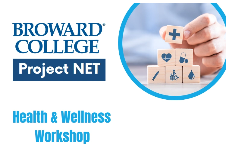 Project NET Health and Wellness Workshop